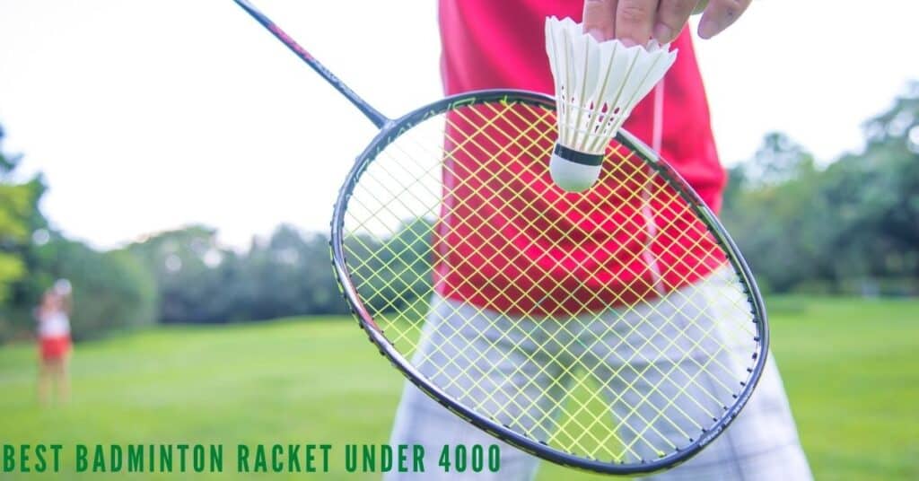 Top 5 Best Badminton Rackets Under 4000 in India (2025) - RACKET SPORTS.in