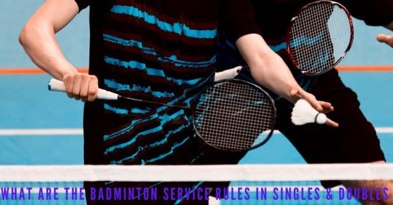 Badminton Service Rules: An Easy Explanation with Pictures & Examples ...