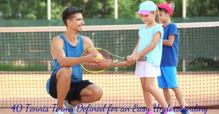 40 Tennis Terms Defined for an Easy Understanding - RACKET SPORTS.in
