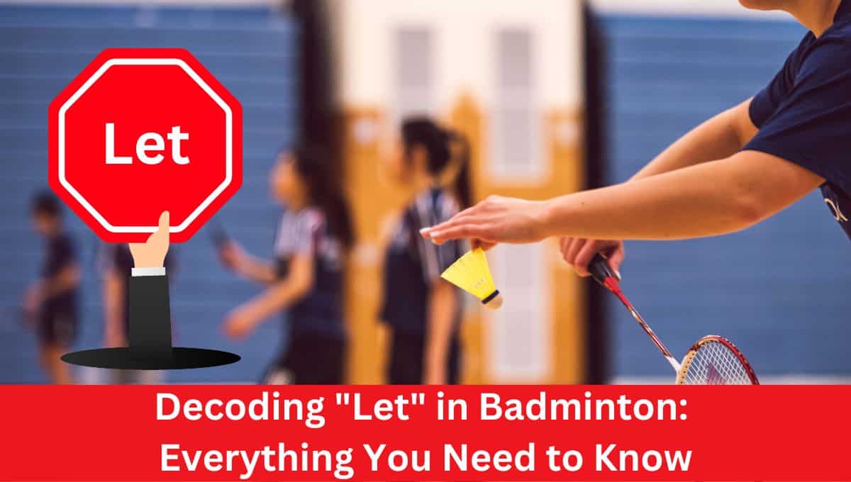 Decoding Let in Badminton: Everything You Need to Know - RACKET SPORTS.in