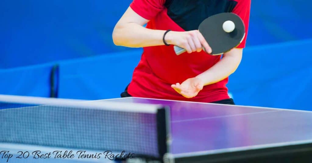Top 21 Best Table Tennis Rackets to Buy in 2024 - RACKET SPORTS.in